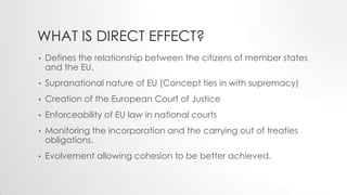 Direct effect; EU LAW. | PPTX