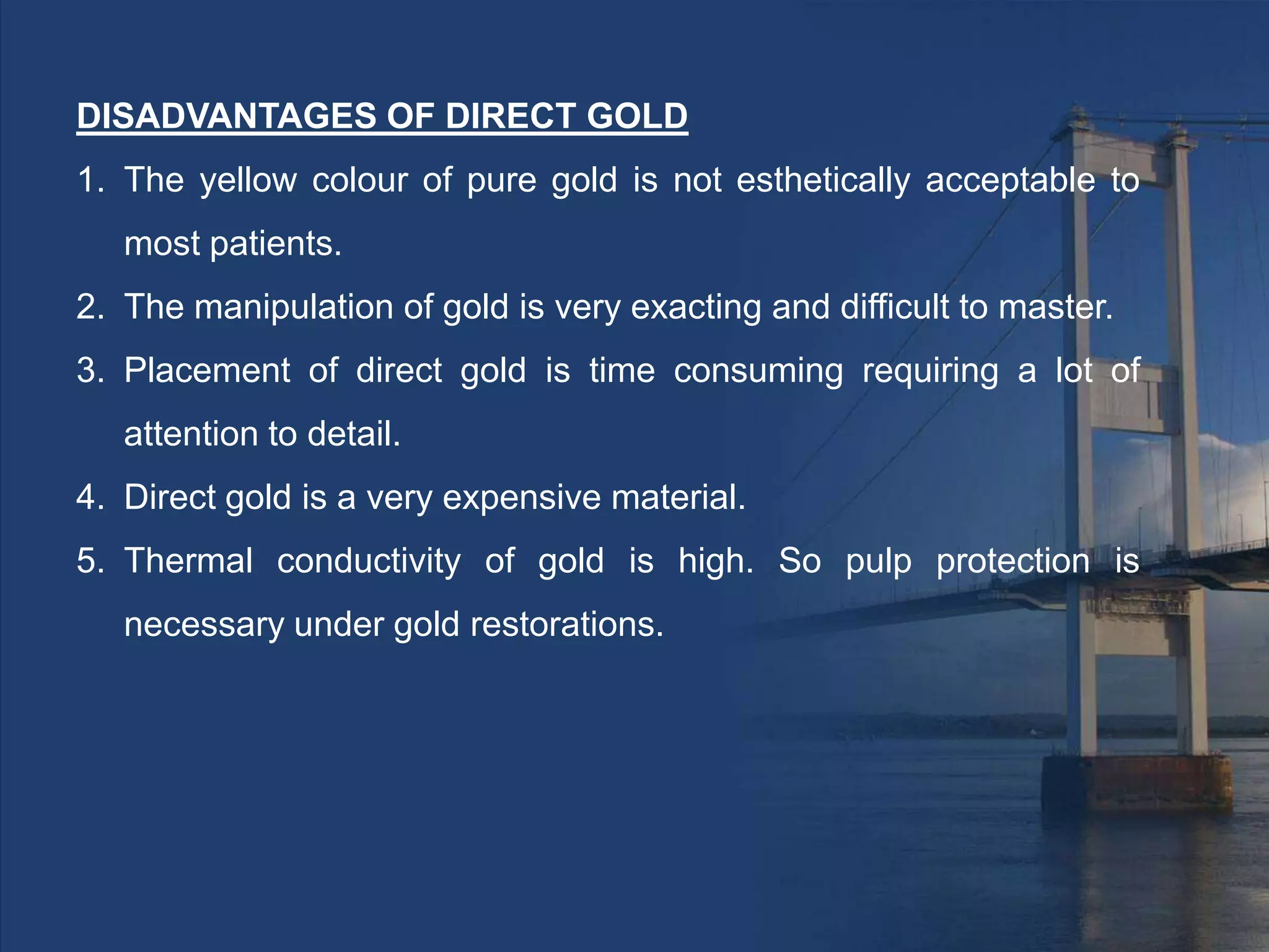 Direct filling gold | PPTX