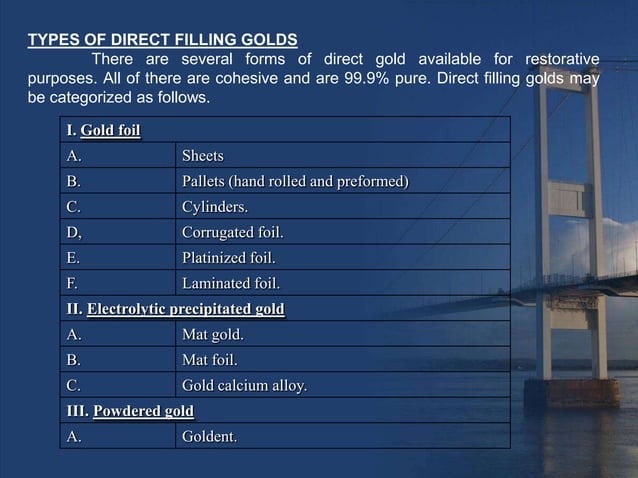 Direct filling gold | PPTX | Oral care | Personal Care
