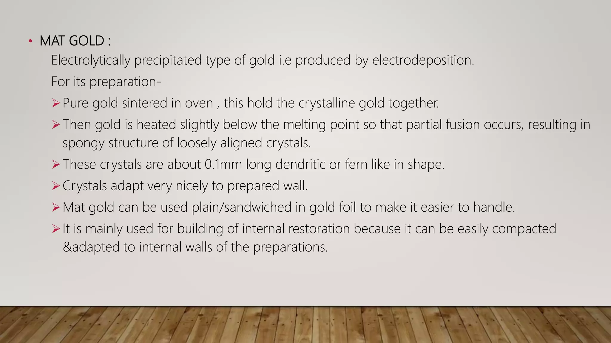 Direct filling gold | PPTX
