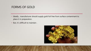 Direct filling gold | PPTX