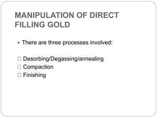 DIRECT FILLING GOLD_014824.pptx