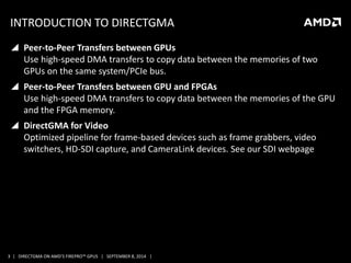 DirectGMA on AMD’S FirePro™ GPUS | PDF