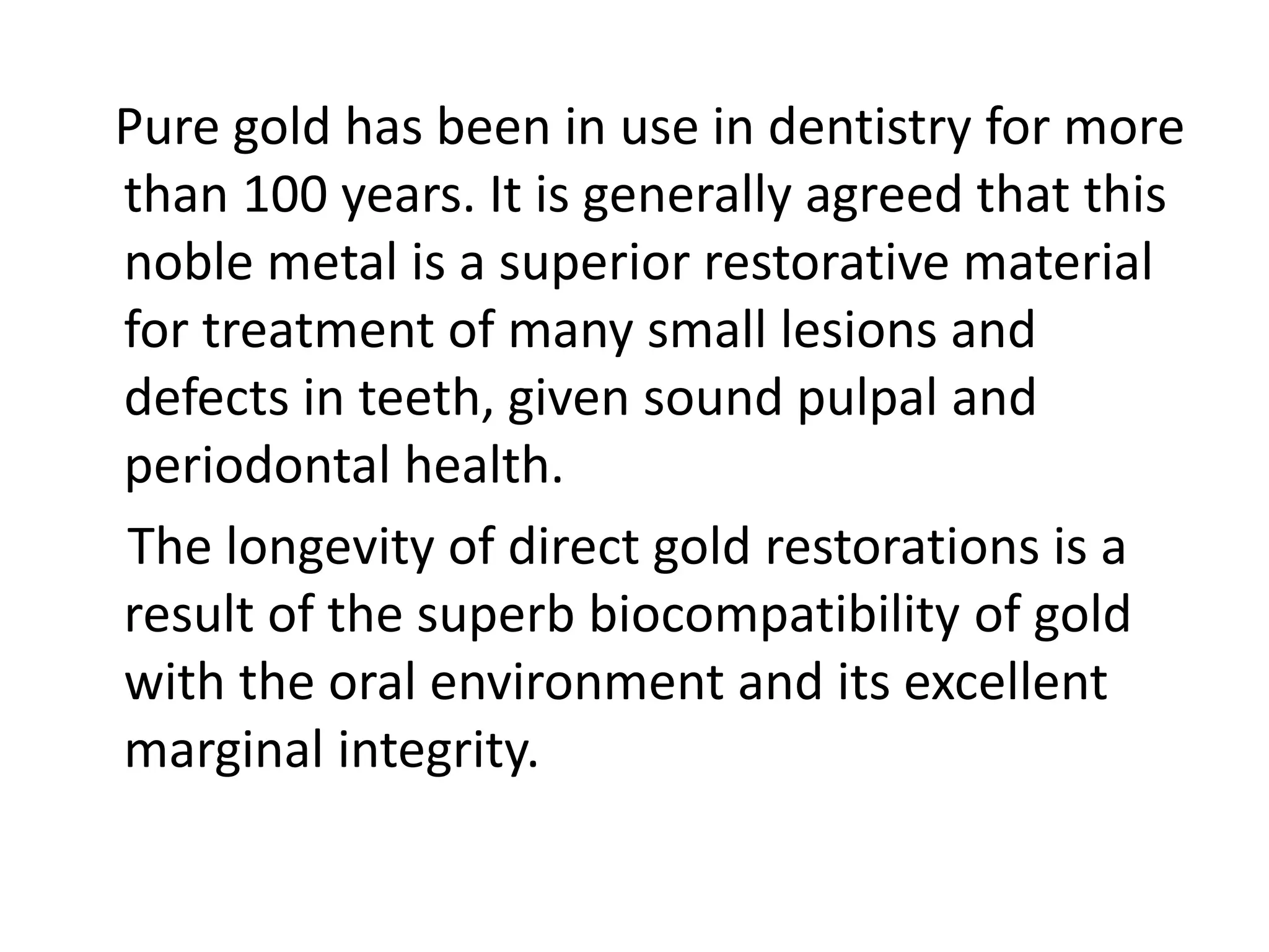 Direct gold restoration | PPTX