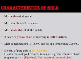 direct gold restoration classification uses and types | PPTX