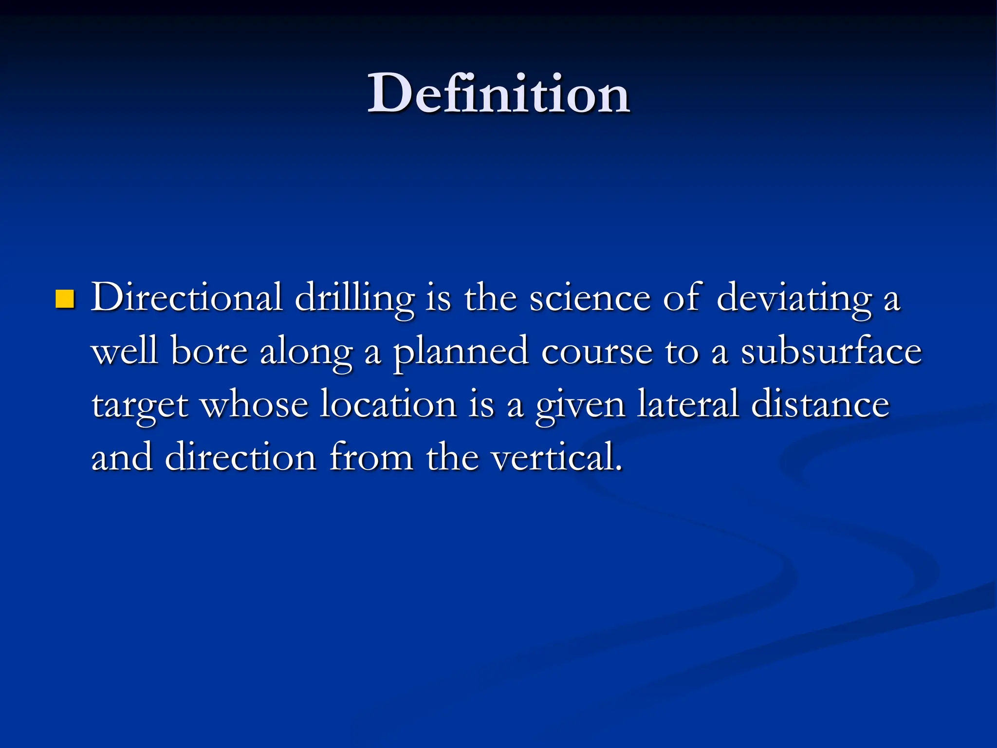 Directinal Drilling Technology Instroduction.ppt