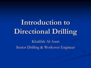 Directinal Drilling Technology Instroduction.ppt