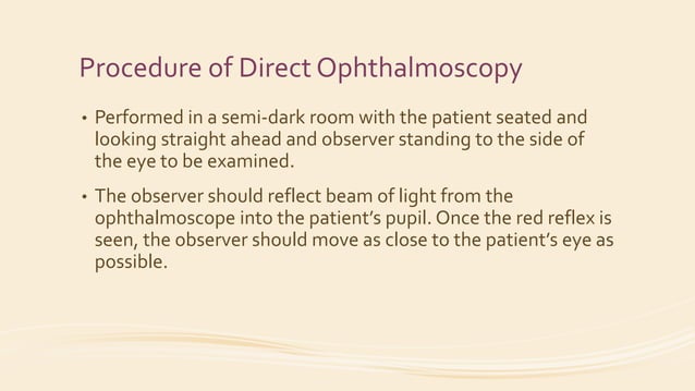 Direct & indirect ophthalmoscopy | PPTX | Eye and Vision Conditions ...