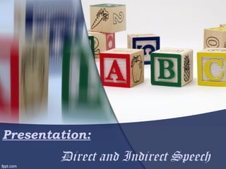Direct & indirect presentation | PPT