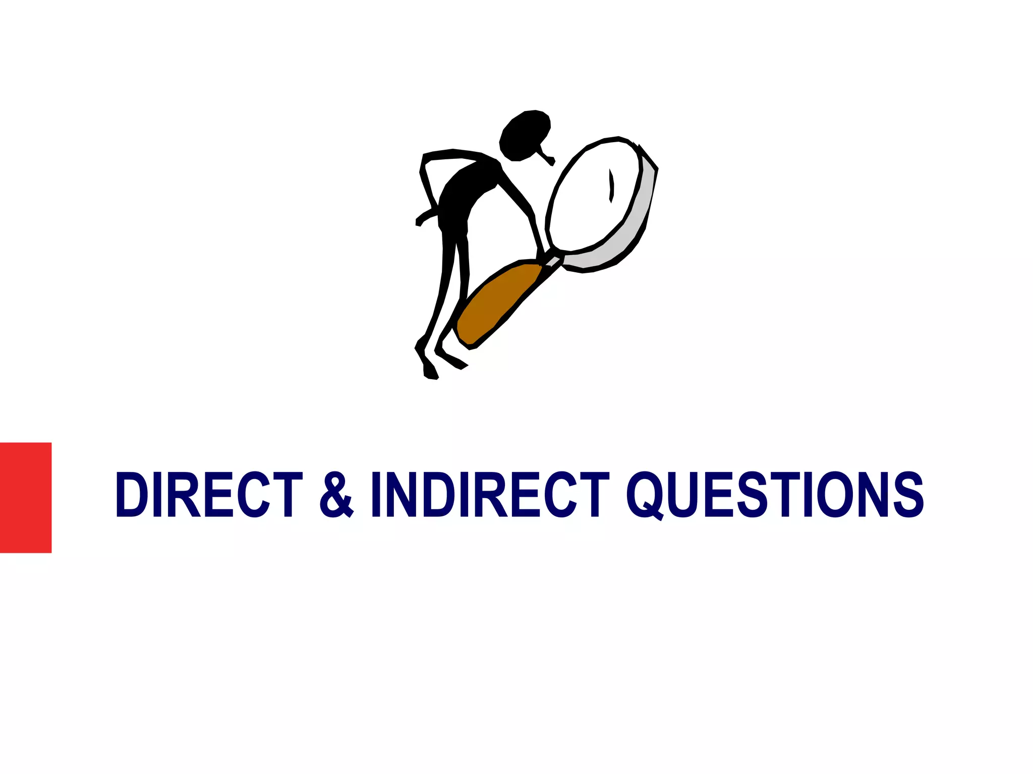 Direct & Indirect questions | ODP