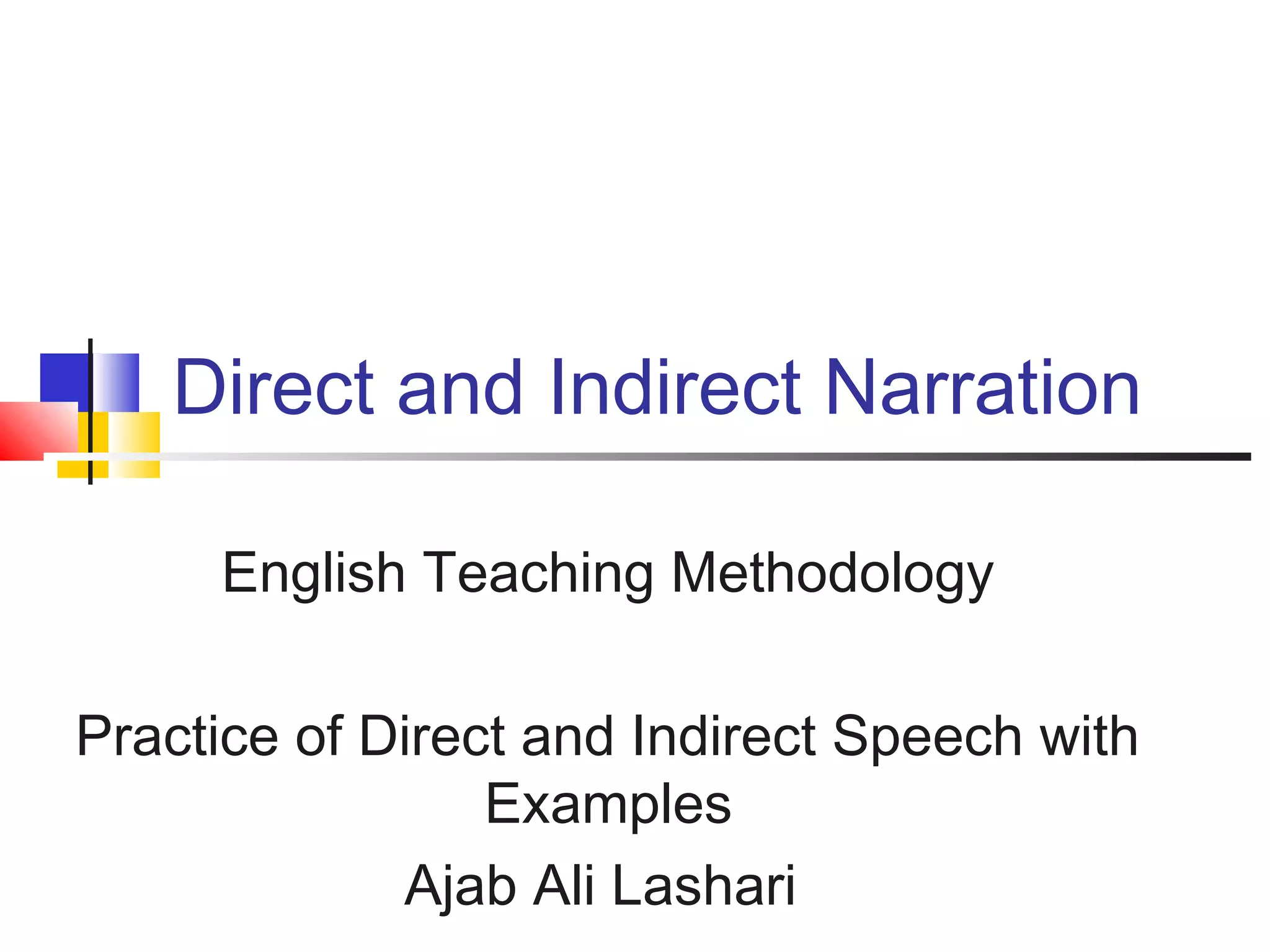 Direct and Indirect Speech | PPT
