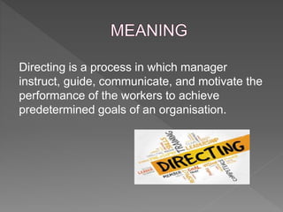 Directing- Features of Directing | PPT