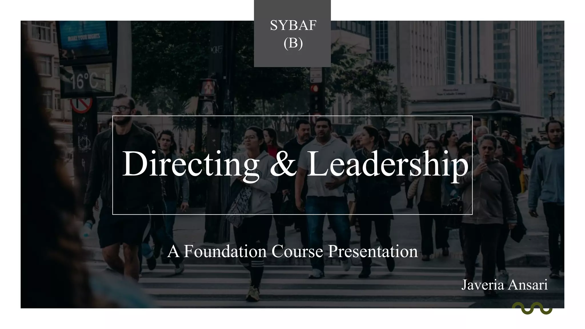 Directing & Leadership | PPT