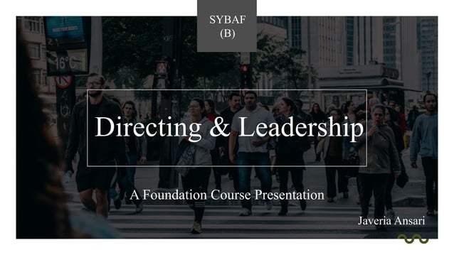 Directing & Leadership | PPT
