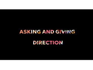 Asking and giving direction english.pptx