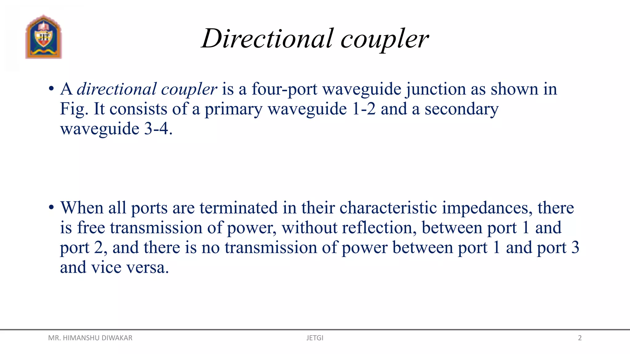 Directional couplers 22 | PPTX
