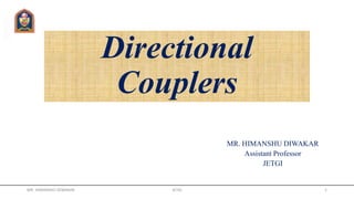 Directional couplers 22 | PPTX