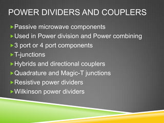 Directional couplers ppt for microwave engineering | PPTX