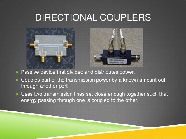 Directional couplers ppt for microwave engineering