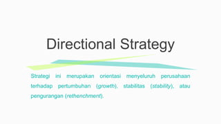 Directional strategy by me | PPTX