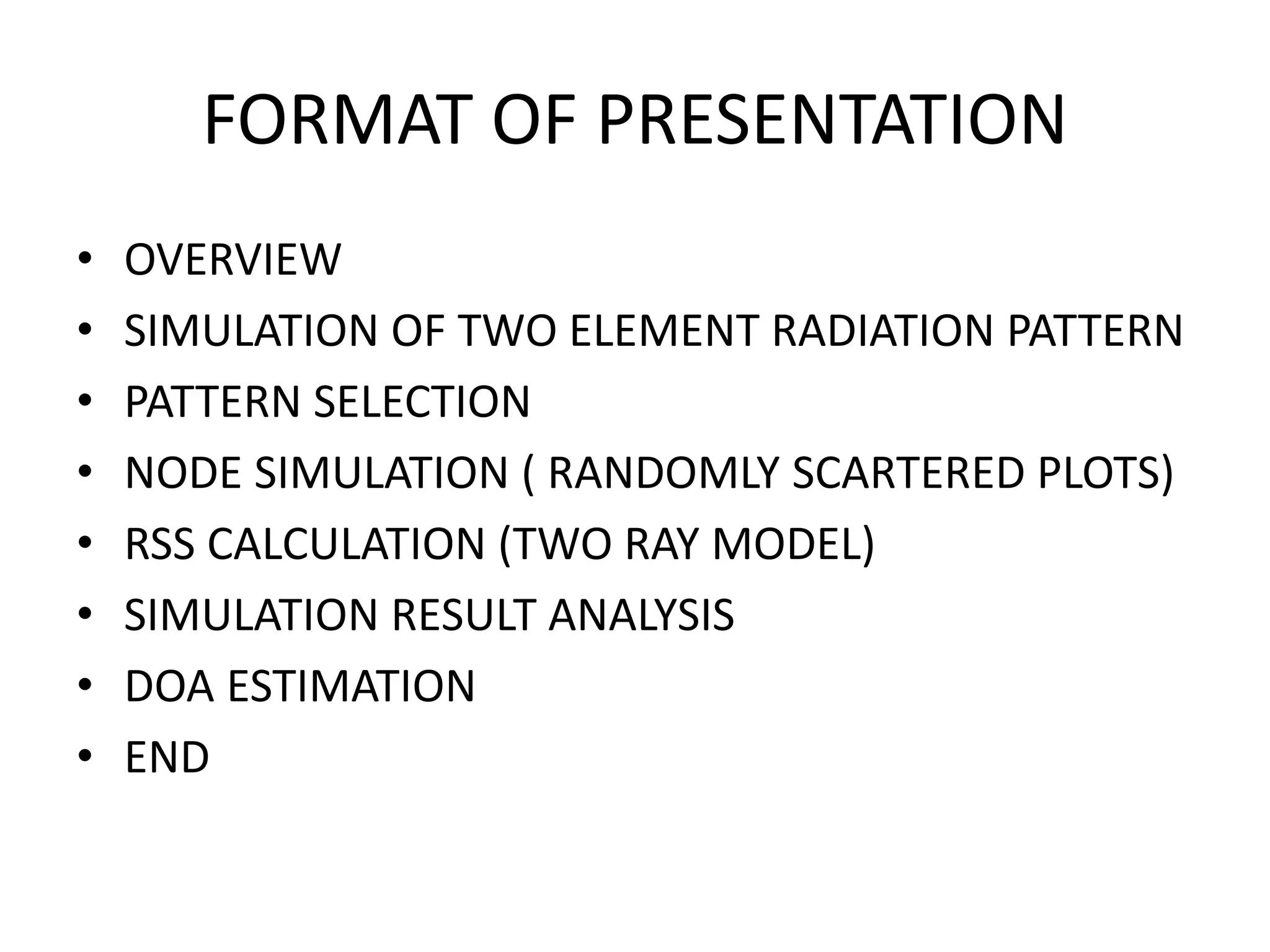 Direction of Arrival (DOA) Estimation With Two Element Antennas | PPTX