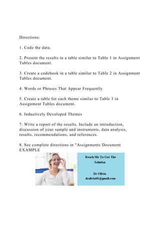 Directions1. Code the data.2. Present the results in a .docx