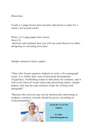 DirectionsCreate a 1-page lesson plan (teacher education) or p.docx