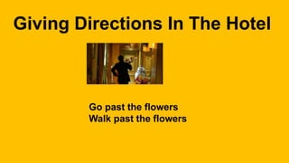 Directions in the hotel | PPTX