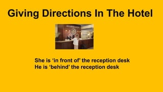 Directions in the hotel | PPT