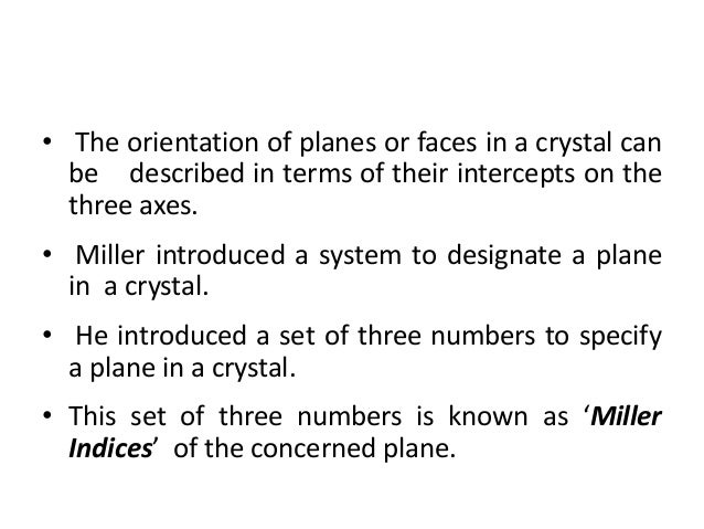 Directions, planes and miller indices