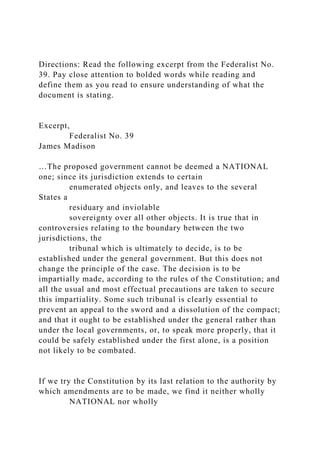 Directions Read the following excerpt from the Federalist No. 39..docx