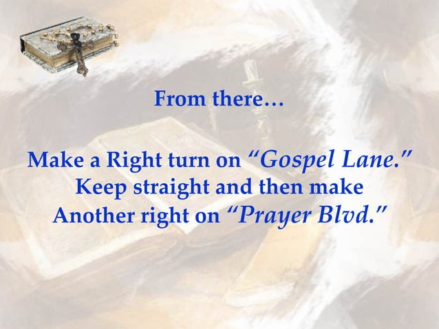 Directions To Gods House... | PPS