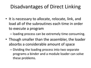 Direct linking loader | PPTX