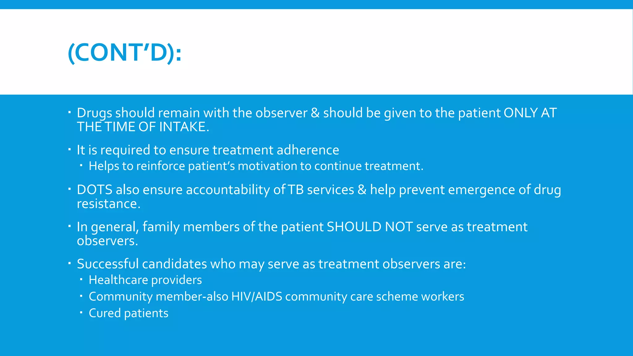 Directly observed treatment short course | PPTX