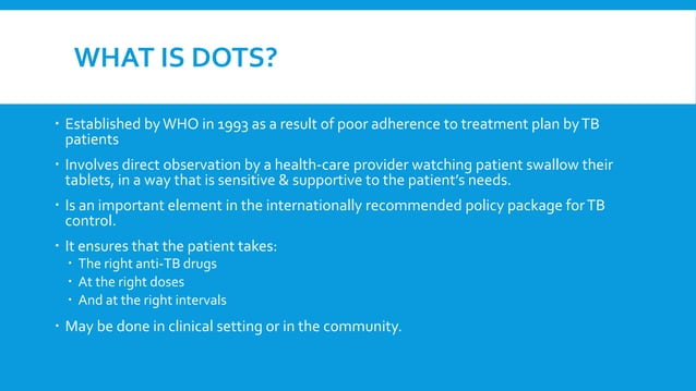 Directly observed treatment short course | PPTX