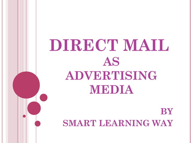 Direct mail as advertising media | PPT