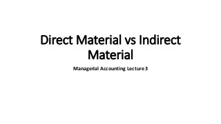 Direct material vs indirect material