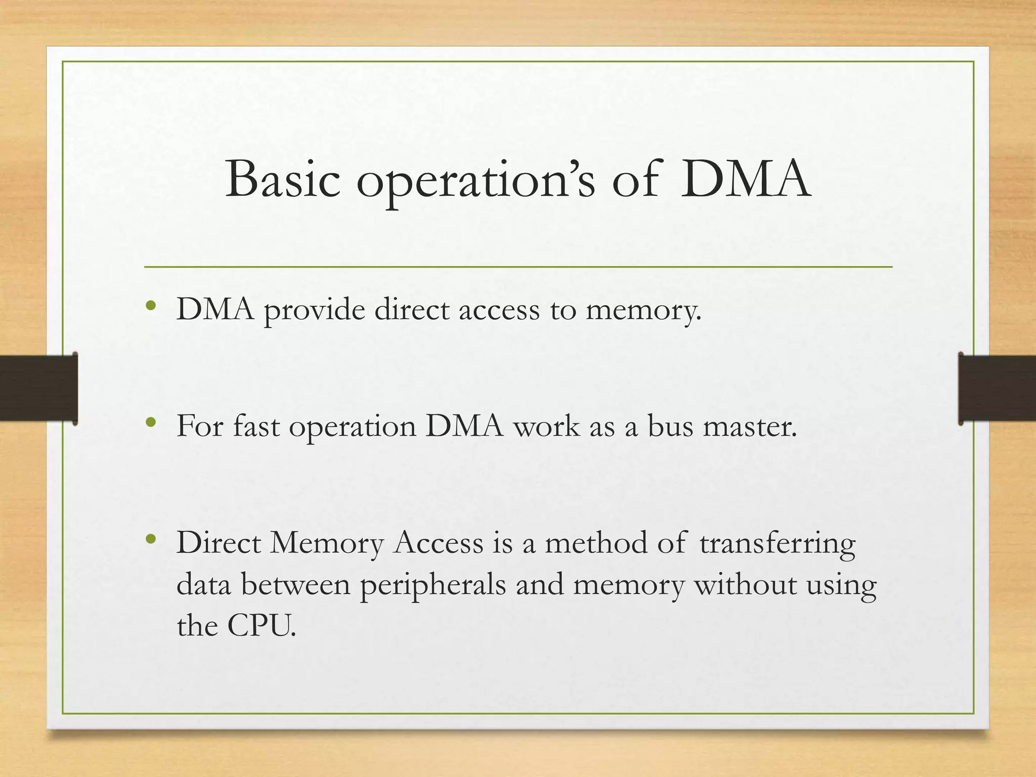 Direct memory access | PPTX