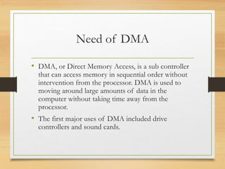 Direct memory access | PPTX