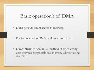 Direct memory access | PPTX