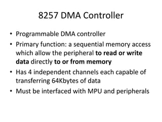Direct memory access (dma) with 8257 DMA Controller | PPTX