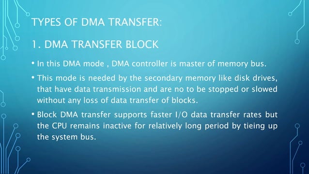 Direct memory access (dma) | PPTX | Computer Networking | Computing
