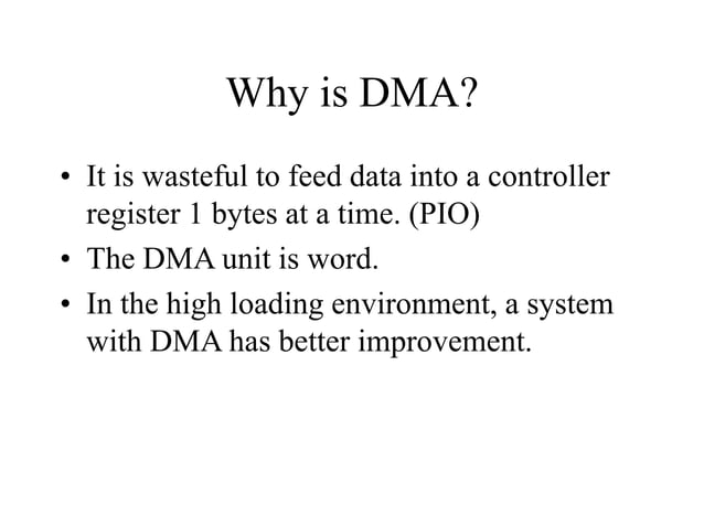 Direct Memory Access (DMA).ppt