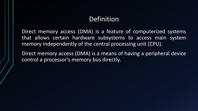 Direct Memory Access (DMA).pptx