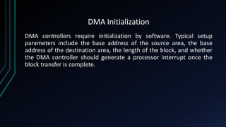 Direct Memory Access (DMA).pptx