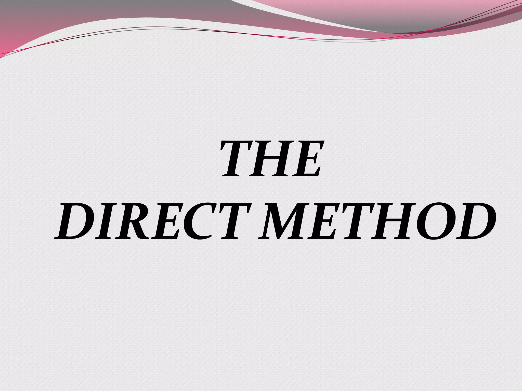 Direct method | PPTX