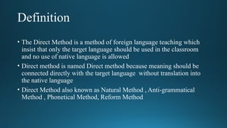 Direct Method of Foreign language teaching.pptx