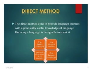 Direct Method.pptx for teachers and students | PPTX