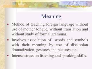 Direct method for teaching english | PPTX