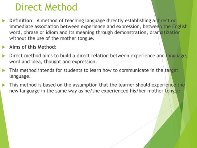 Direct Method of English language Teaching | PPTX | Education
